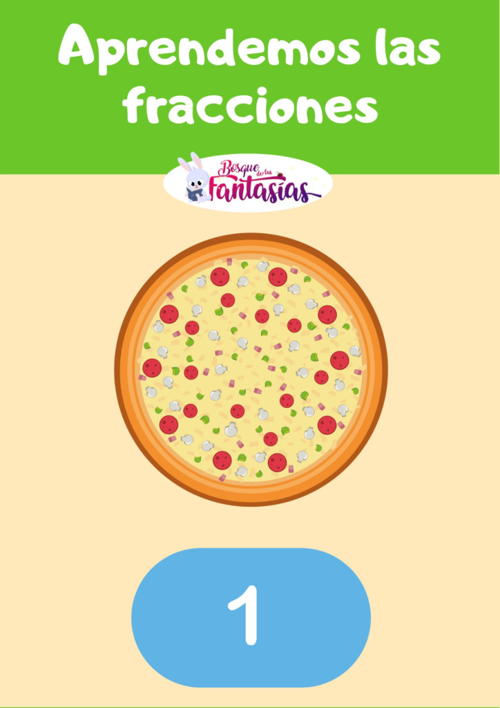 Cuadernillo para aprender las FRACCIONES con pizzas