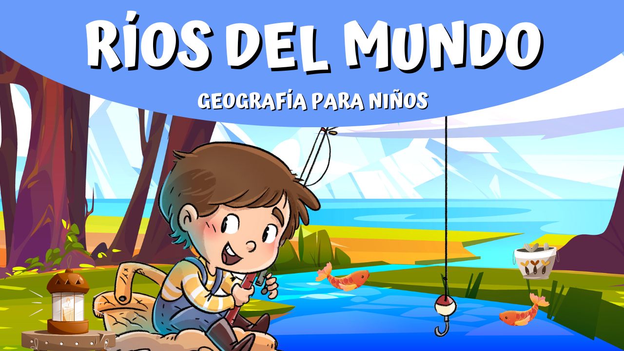 Ríos del mundo: Los más largos y famosos con sus características