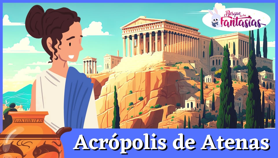 La Acrópolis de Atenas : Información y características para niños